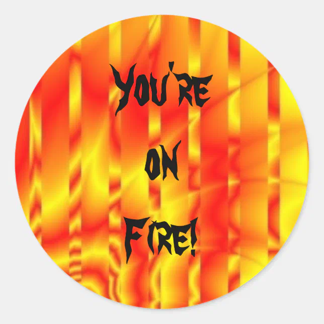 You're on Fire! Fractal Sticker | Zazzle