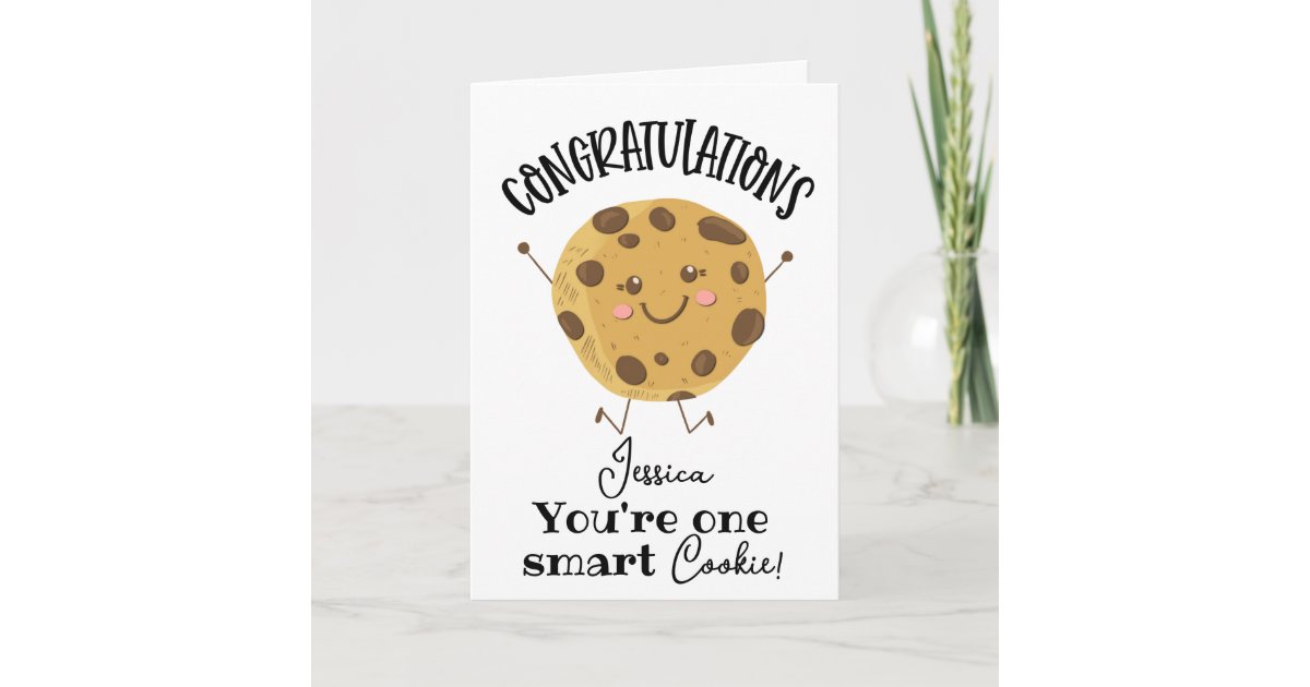 you're one smart cookie card | Zazzle