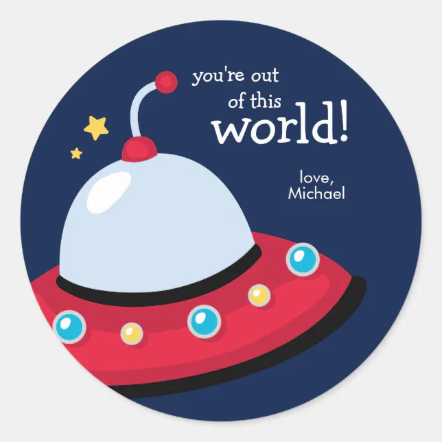 "You're Out of this World" Kids School Valentines Classic Round Sticker ...