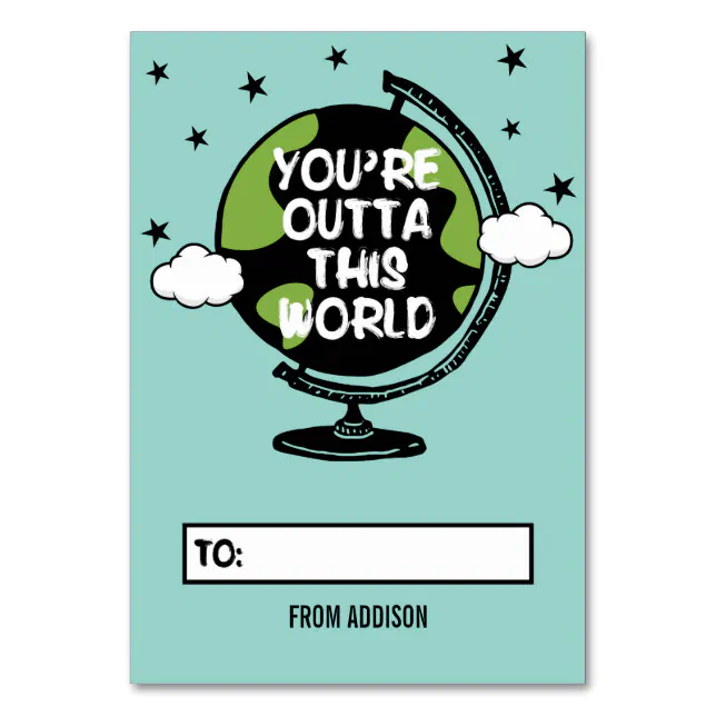 You're Outta This World Classroom Valentine Card | Zazzle