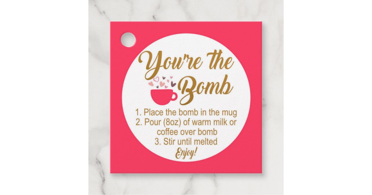 You're the Bomb Valentine's Day Tag | Zazzle