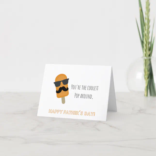 You're the Coolest Pop Around Father's Day Card | Zazzle