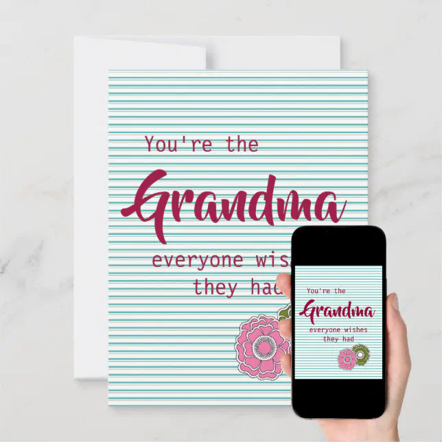 You're the Grandma Everyone Wishes They Had Quote Holiday Card | Zazzle