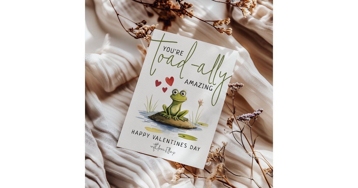You're Toad-ally Amazing | Fun Valentines Day Holiday Card | Zazzle