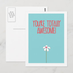 You're totally awesome postcard | Zazzle