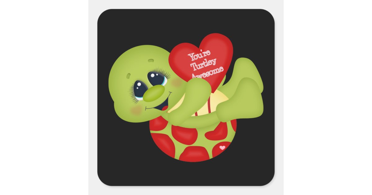 You're turtley Awesome turtle Valentine sticker | Zazzle