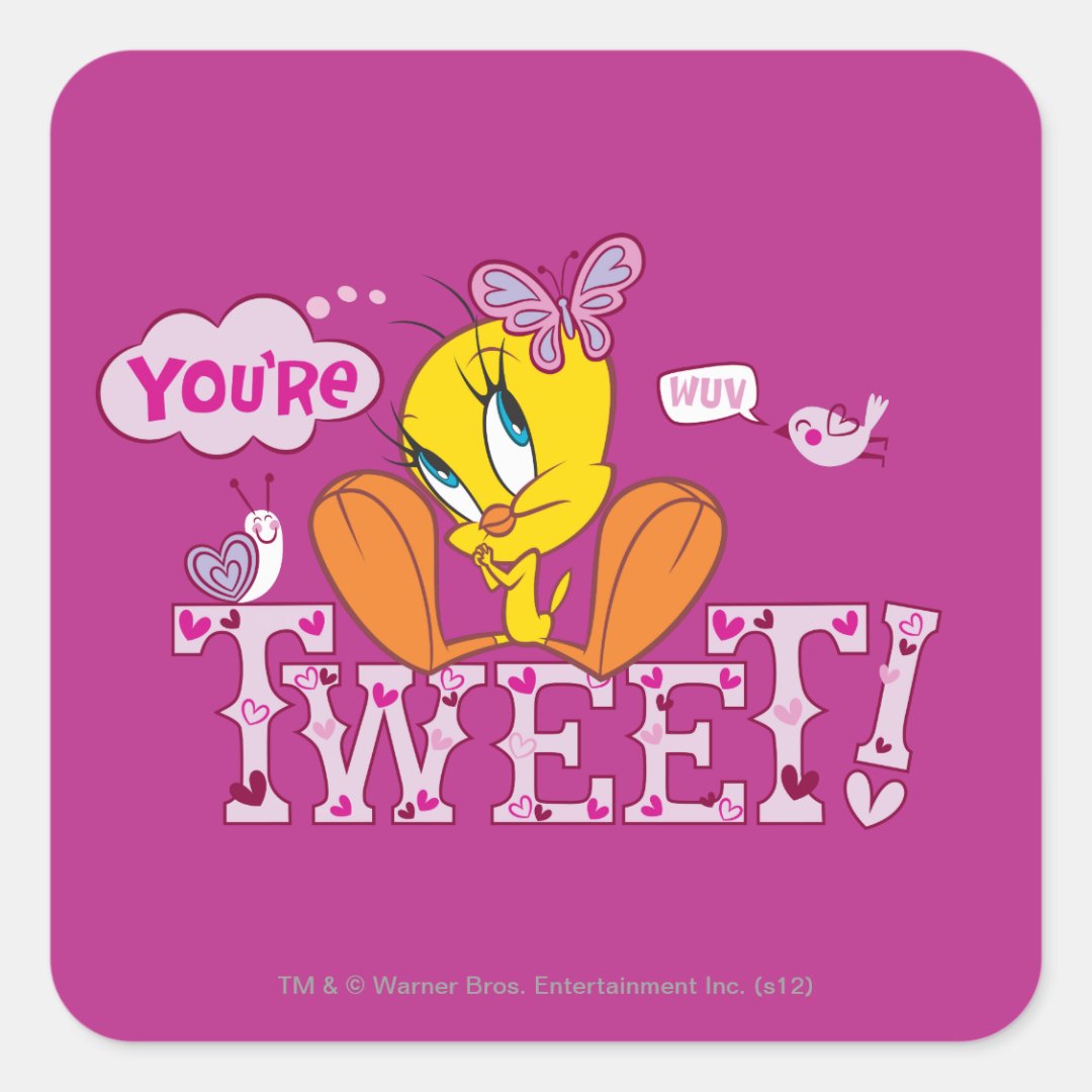 You're Tweet Square Sticker | Zazzle