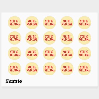 You're Welcome Sticker | Zazzle