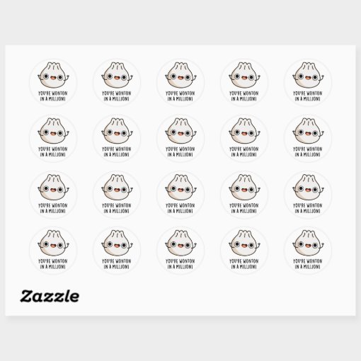 You're Wonton In A Million Funny Dimsum Pun Classic Round Sticker | Zazzle