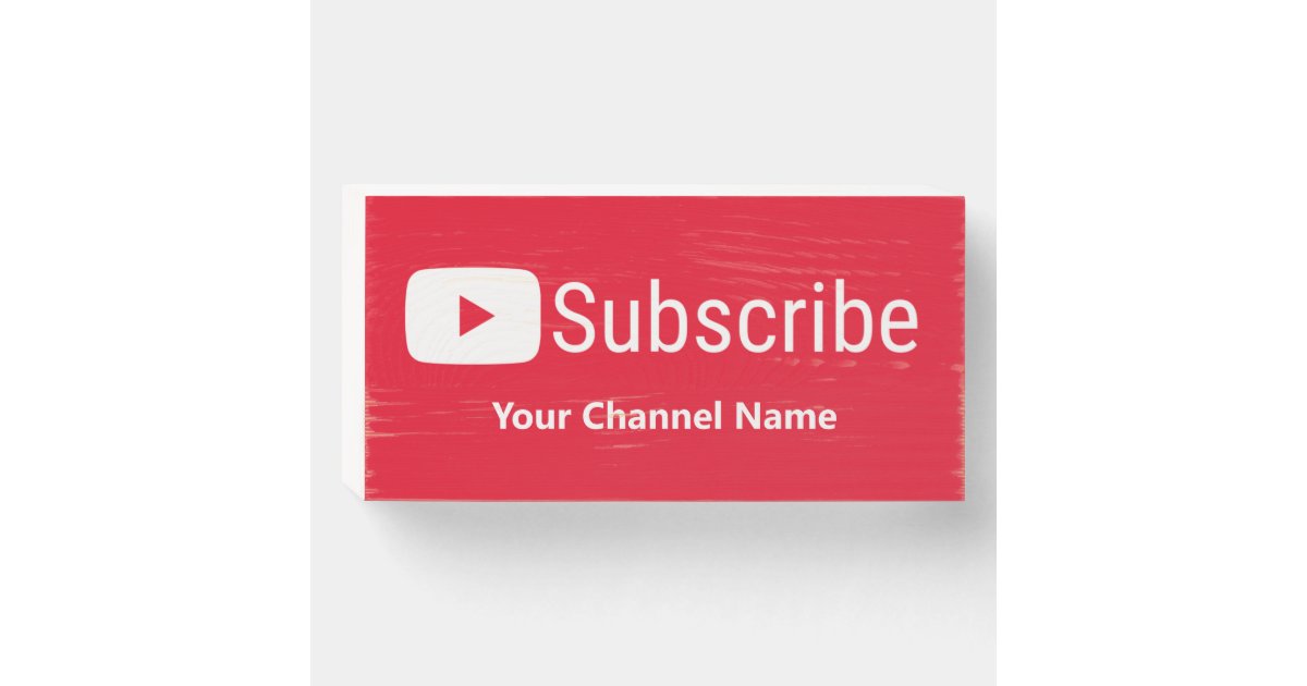 Youtuber Subscribe Channel Wooden Box Sign | Zazzle