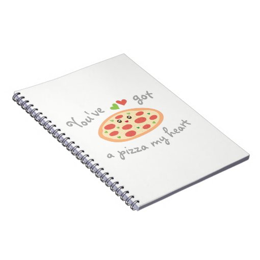 You've Got a Pizza My Heart Cute Funny Love Pun Notebook | Zazzle