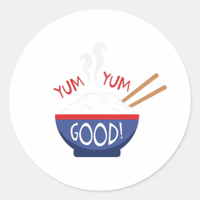 Yum Yum Good Classic Round Sticker | Zazzle