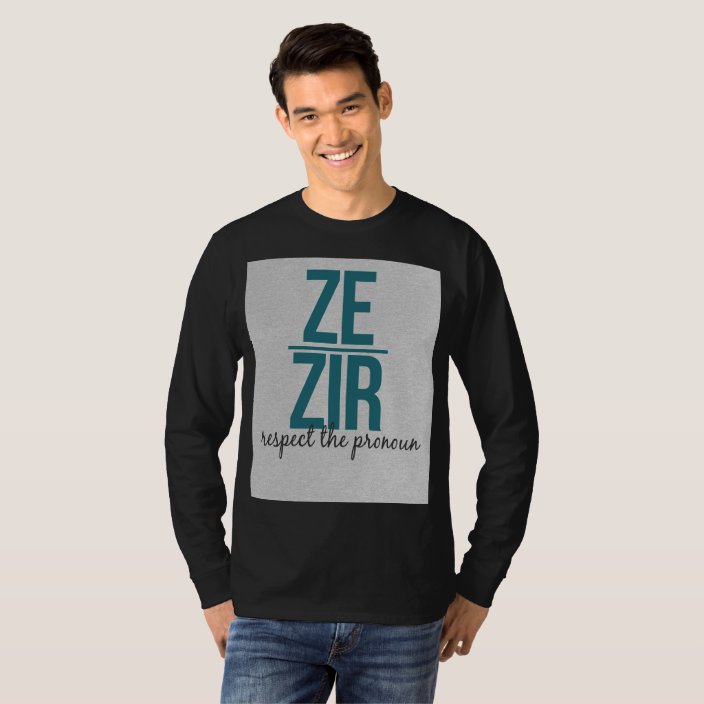 Ze Zir Pronouns Shirt | Zazzle.com