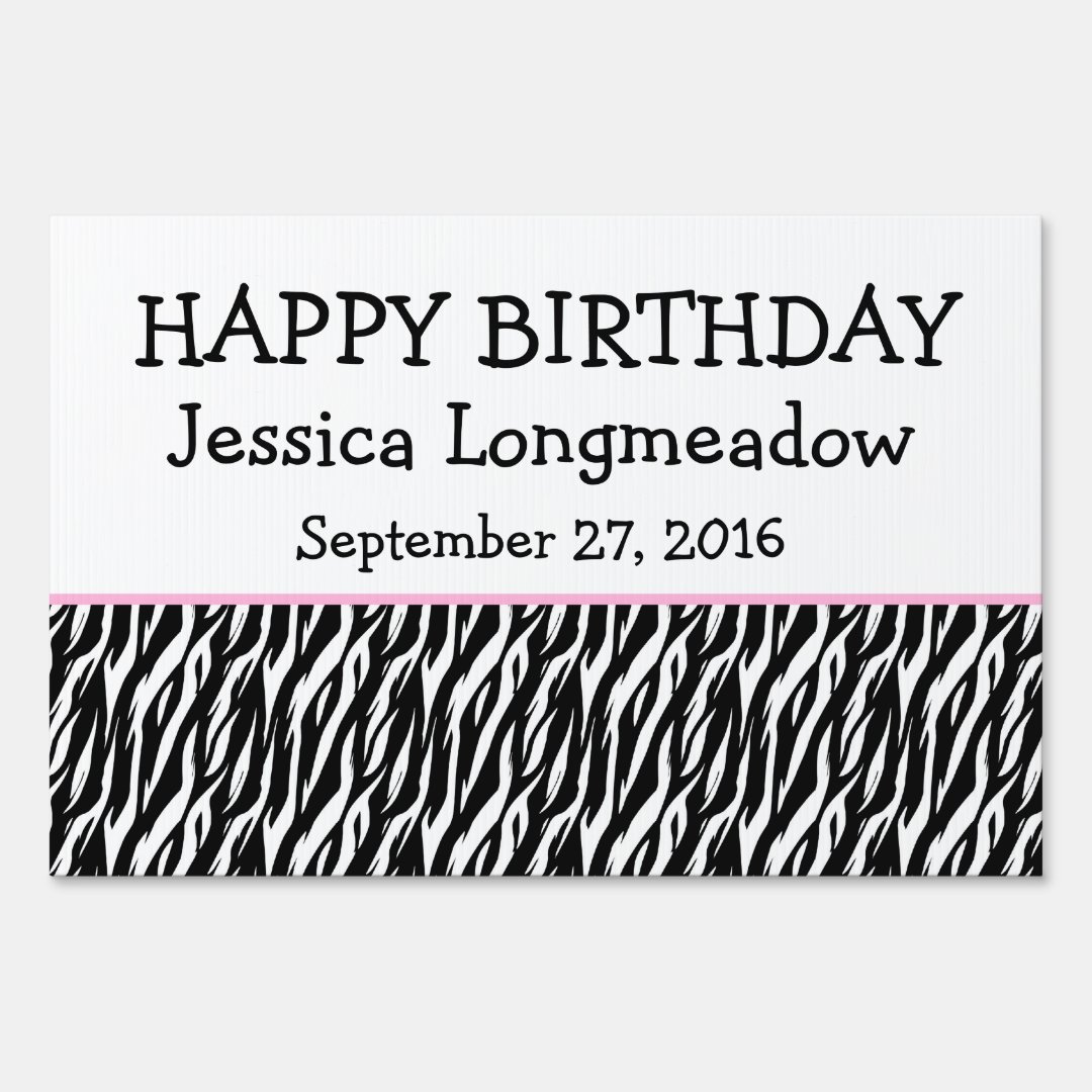 ZEBRA Happy Birthday Custom NAME and DATE V02 Sign | Zazzle