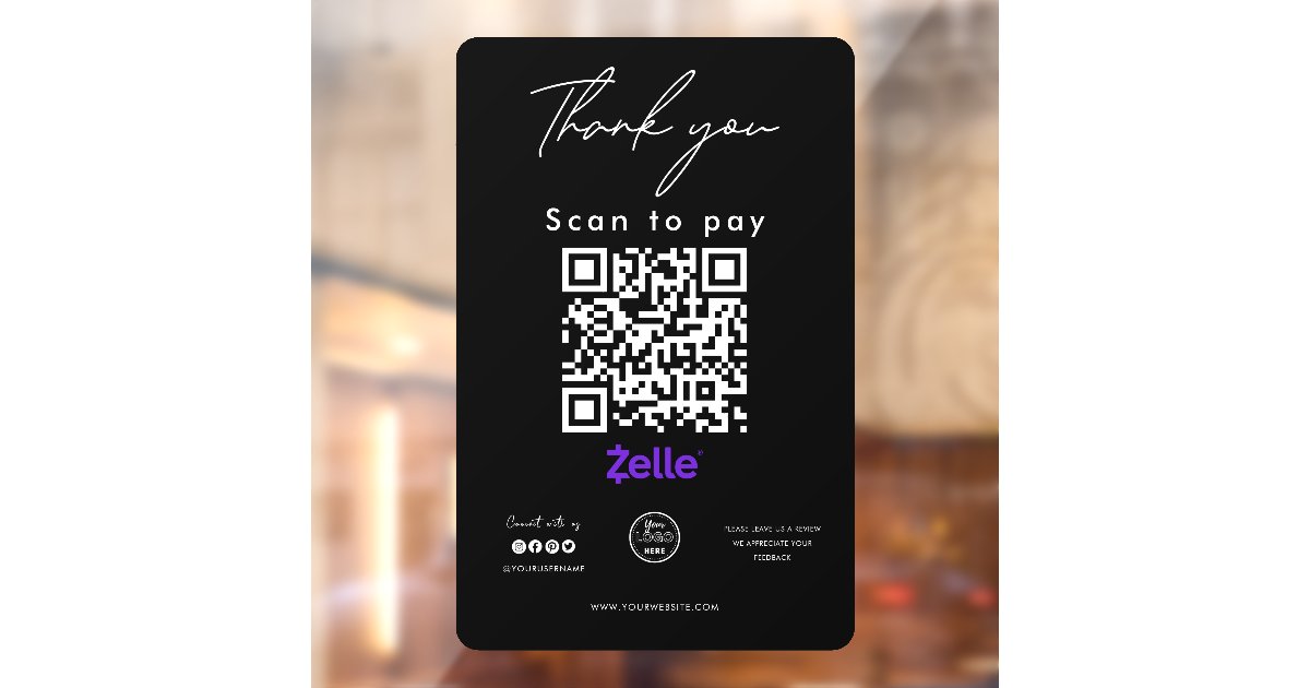 Zelle QR Code Logo Scan to Pay Thank you Black Window Cling | Zazzle