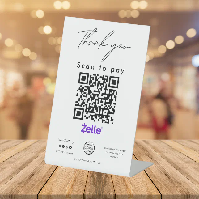 Zelle QR Code Logo Scan to Pay Thank you Pedestal Sign | Zazzle