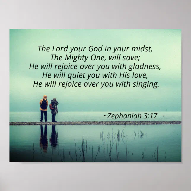 Zephaniah 3 He will rejoice over you with singing Poster | Zazzle