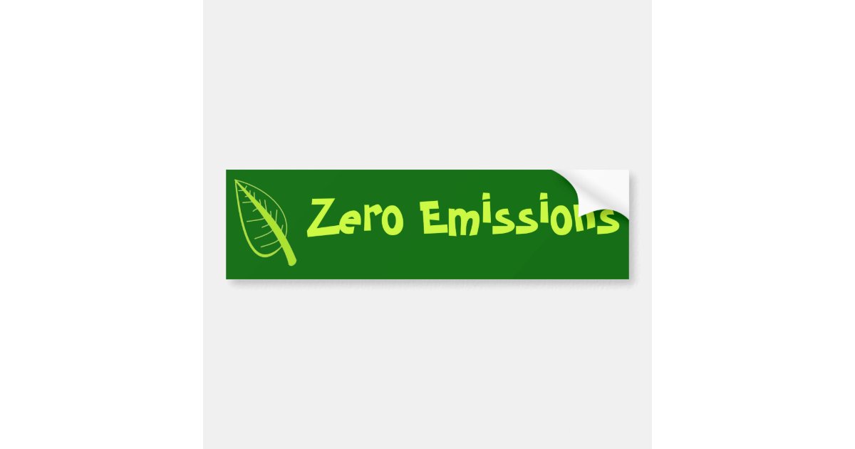 Zero Emissions Bumper Sticker | Zazzle