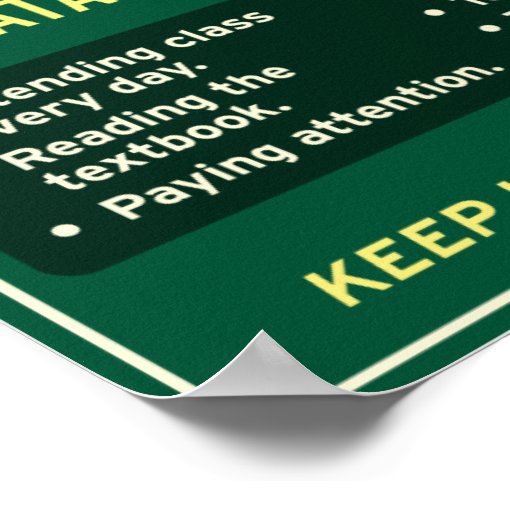 Zero fatalities from good classroom habits. poster | Zazzle