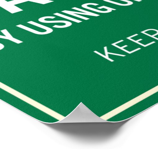 Zero Fatalities from using only ASL. POSTER | Zazzle