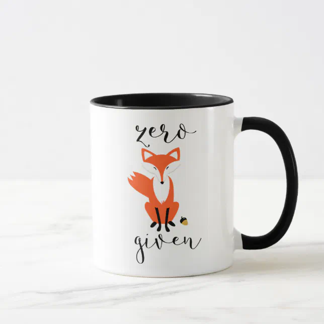 Zero Fox Given Funny Pun Mug | Zazzle