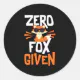 Zero Fox Given Funny Quote Sticker | Zazzle