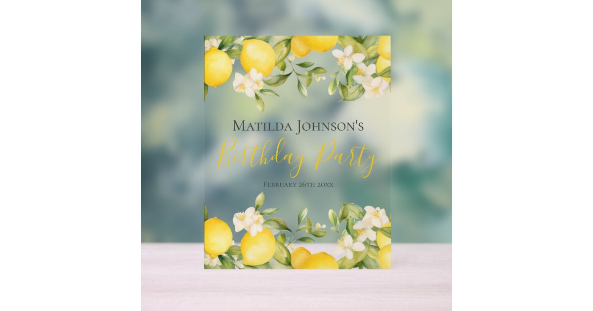 Zesty Lemons Fun Yellow Birthday Party Acrylic Sign | Zazzle