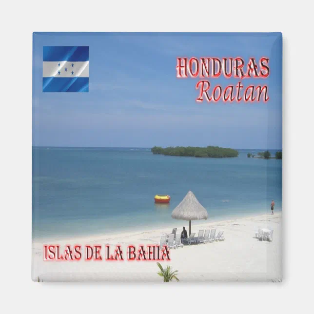 zHN005 ROATAN, Bay Islands, Honduras, Fridge Magnet | Zazzle