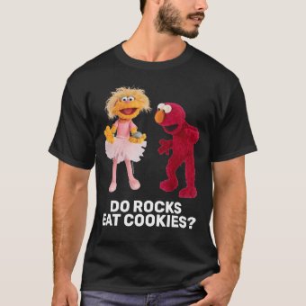 Zoe, Rocco & Elmo | Do Rocks Eat Cookies? T-Shirt | Zazzle