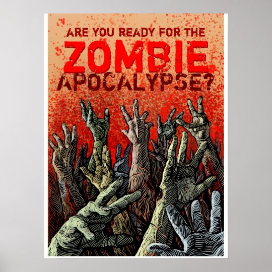 Zombie Apocalypse poster | Zazzle.com
