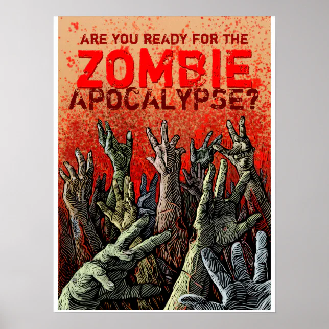 Zombie Apocalypse poster | Zazzle