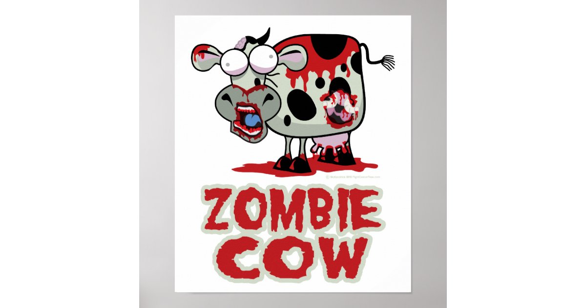 Zombie Cow Poster | Zazzle