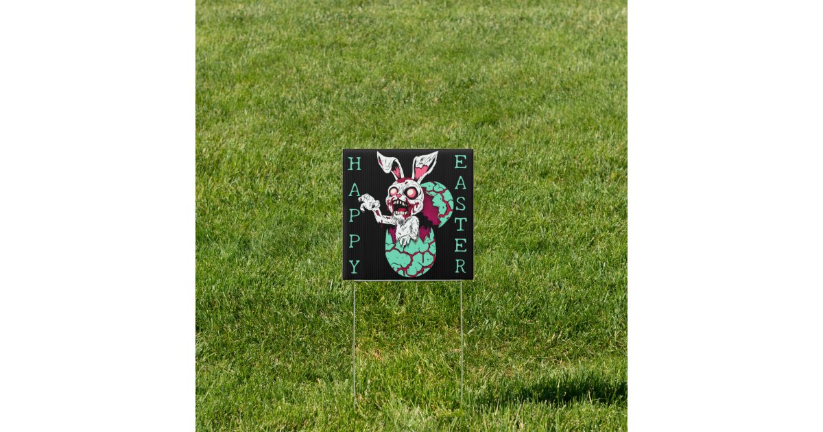 Zombie Easter Bunny Sign | Zazzle