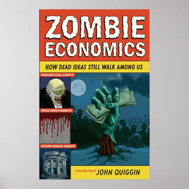 Zombie Economics Poster | Zazzle