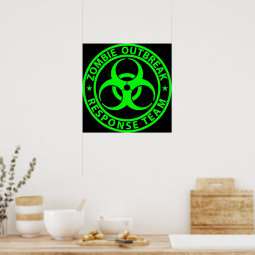 Zombie Outbreak Response Team Neon Green Poster | Zazzle