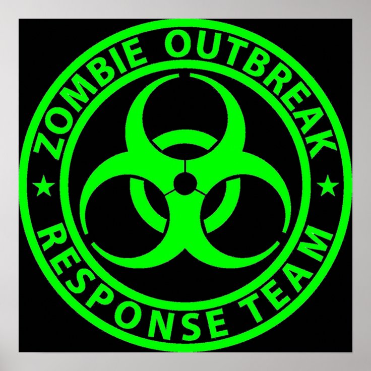 Zombie Outbreak Response Team Neon Green Poster | Zazzle