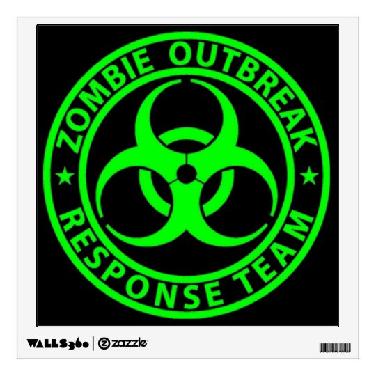 Zombie Outbreak Response Team Sign Wall Sticker | Zazzle.com