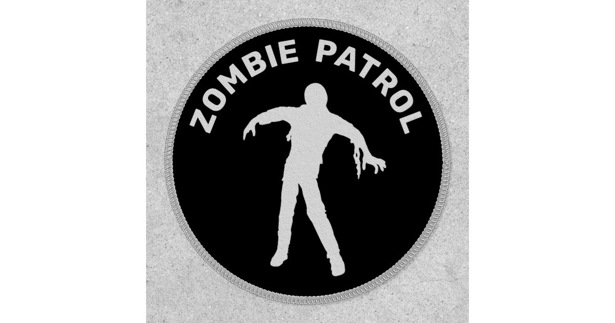 Zombie Patrol Custom Black Patch | Zazzle