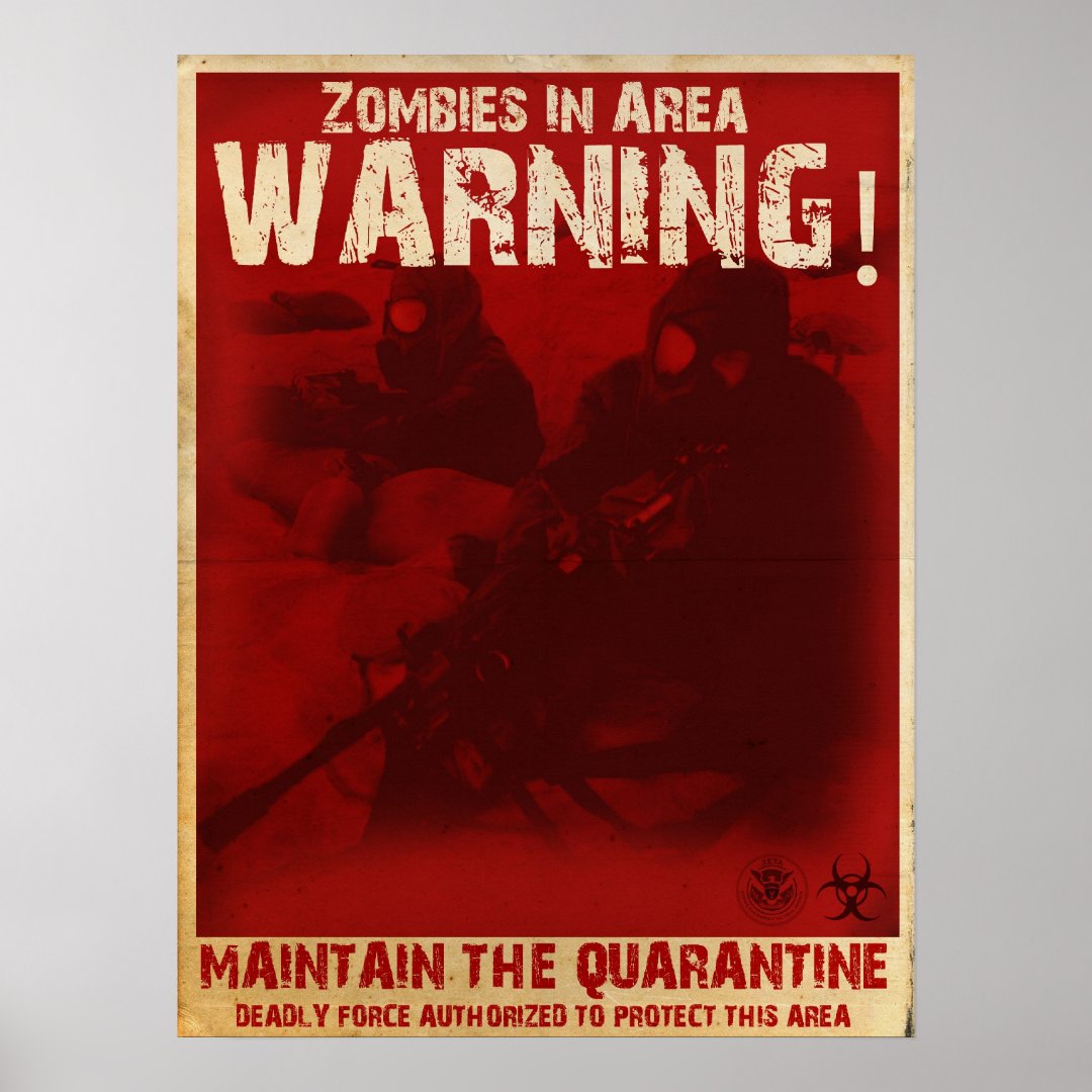 Zombie Quarantine Poster | Zazzle
