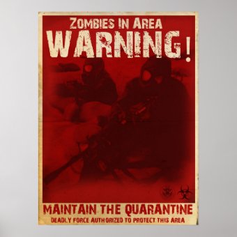 Zombie Quarantine Poster | Zazzle