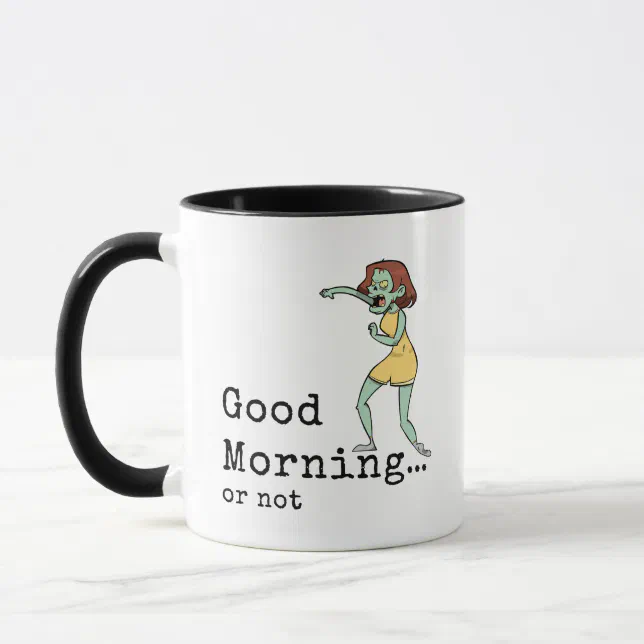 Zombie Woman Good Morning mug | Zazzle